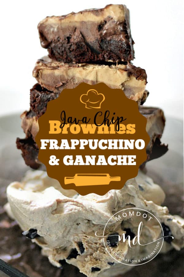 Java Chip Frappuchino and Ganache Brownies - Momdot.com