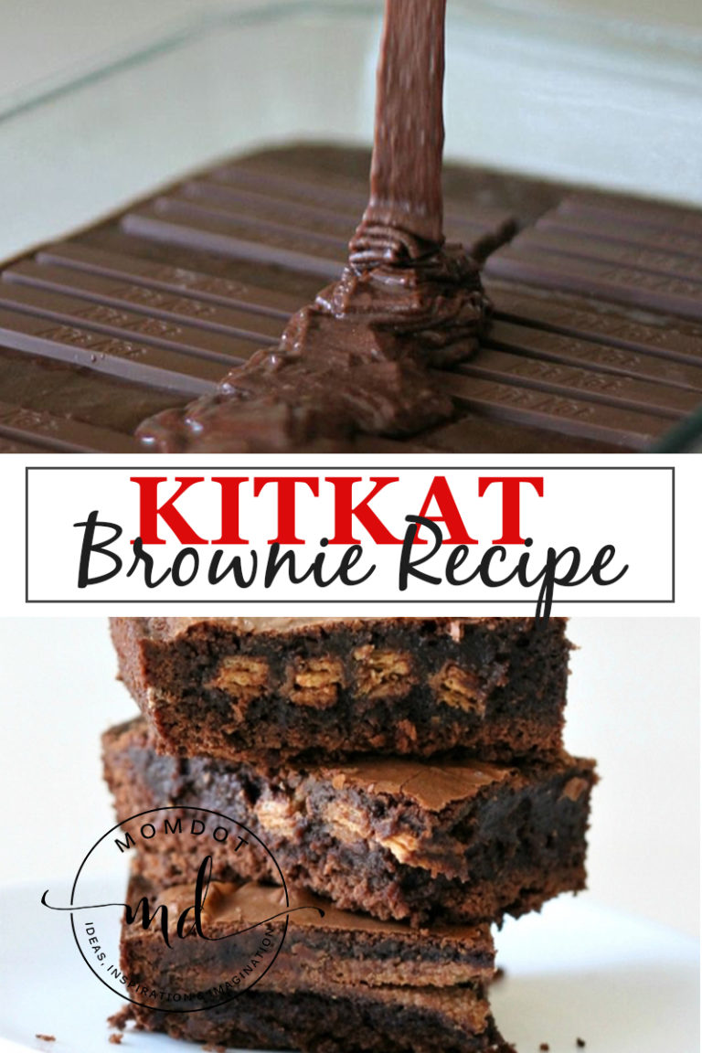 Kit Kat Brownie Recipe - Momdot.com