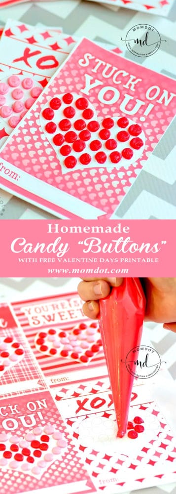 Homemade Candy "Buttons" with Free Valentines Day Printable