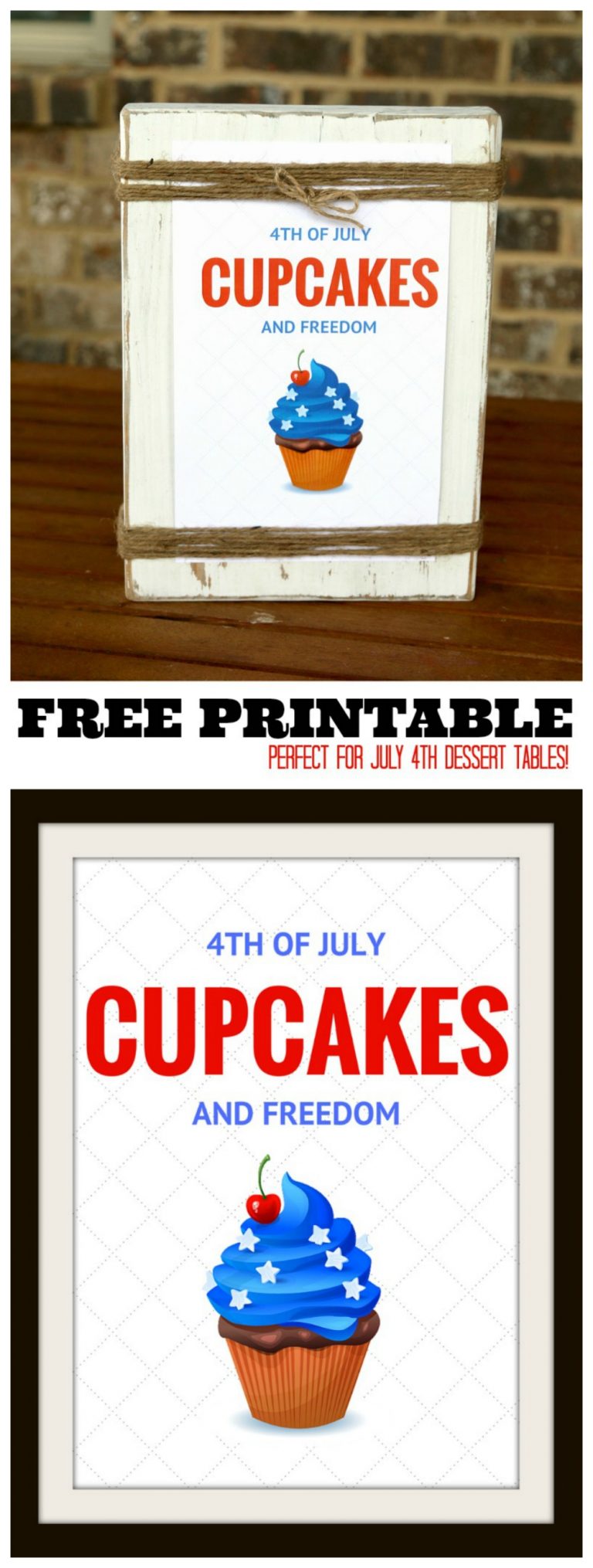 July 4th FREE PRINTABLE: Cupcakes and Freedom - Momdot.com
