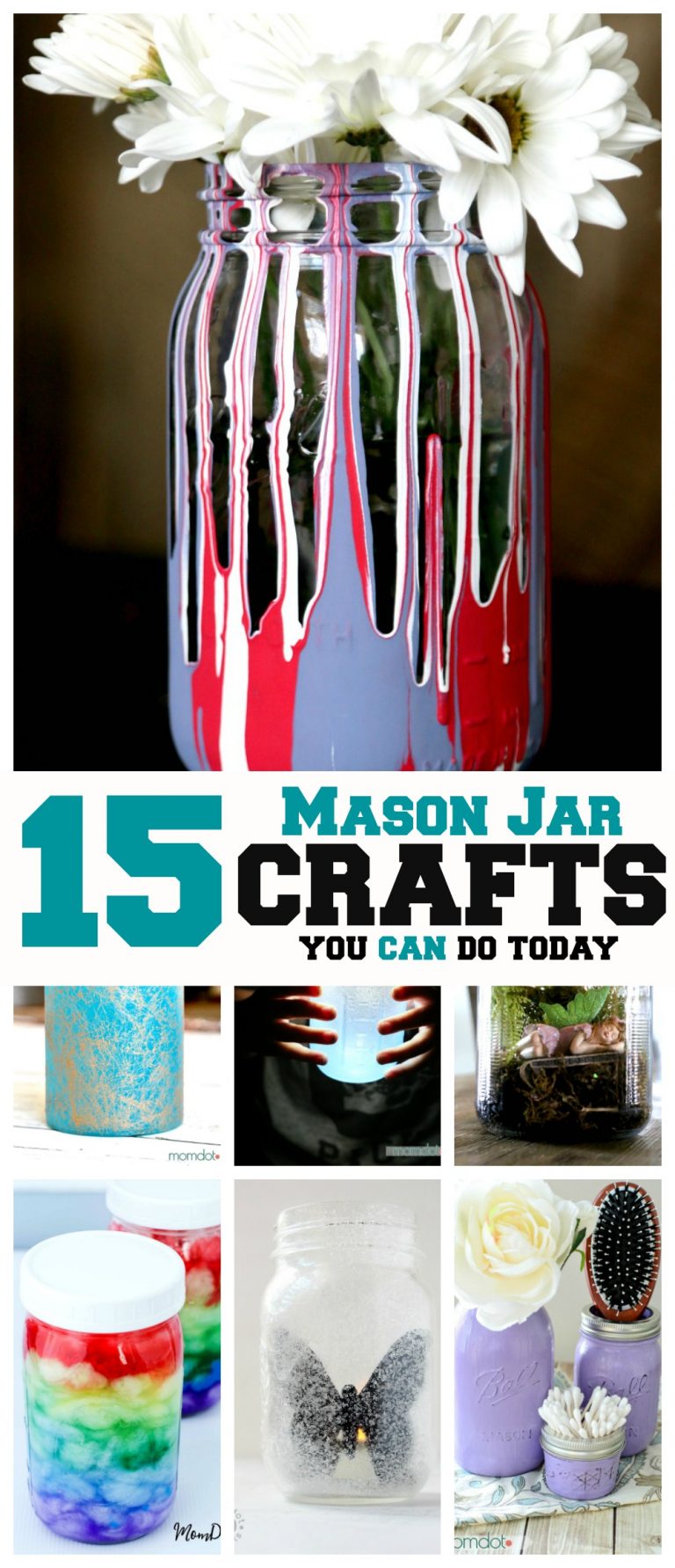 15 Mason Jar Crafts You Can Do Today! - Momdot.com