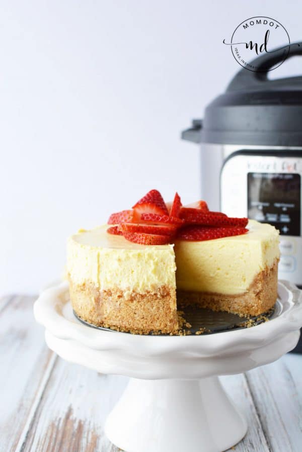 Instant Pot Cheesecake + Strawberries (IP Makes It SO EASY!) - MomDot